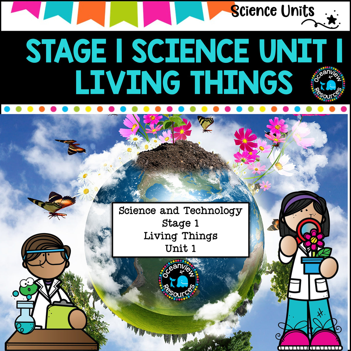 STAGE 1 UNIT 1 NSW Science Teaching Unit- Living Things Years 1 and 2