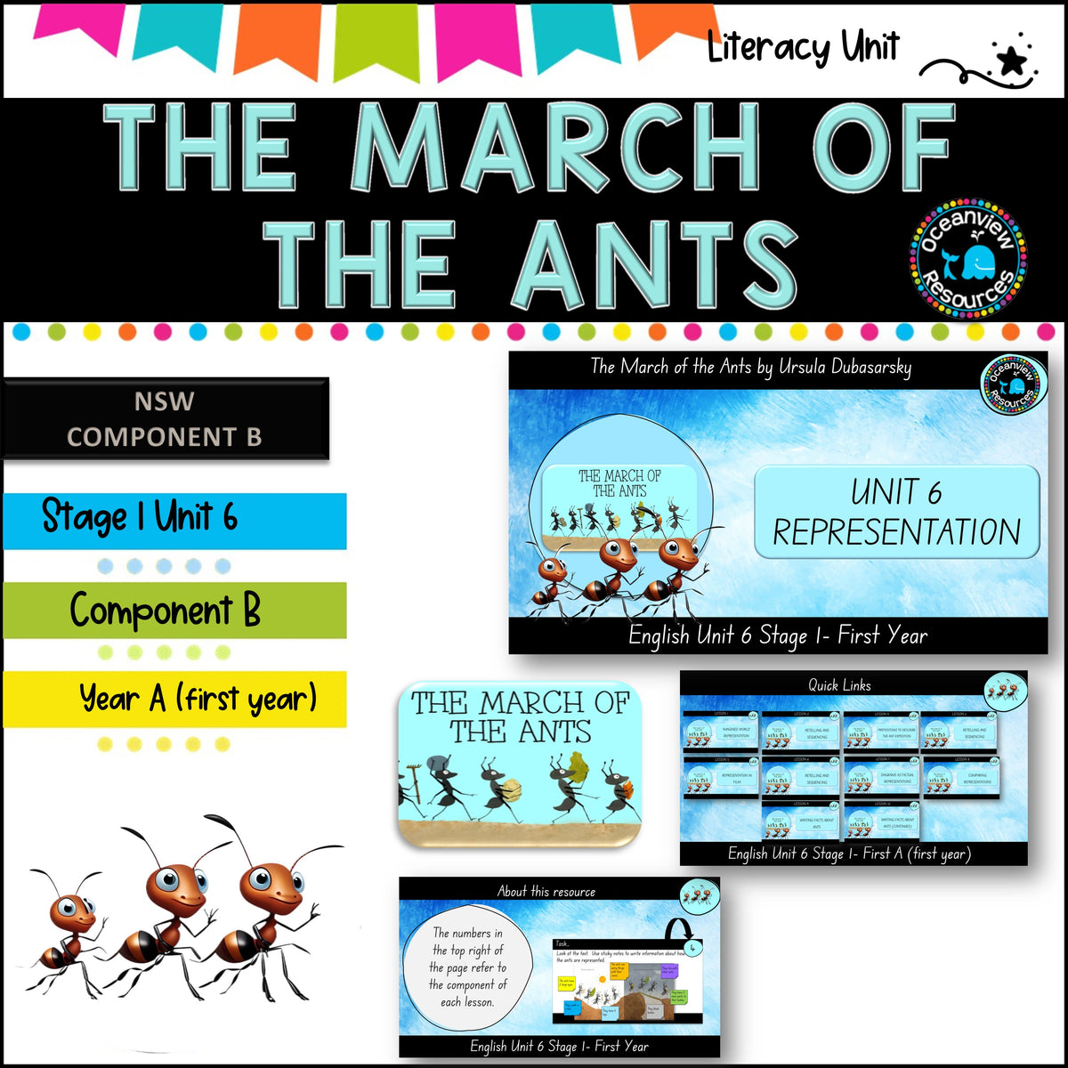 THE MARCH OF THE ANTS- English Stage 1 Unit 6- component B weeks 1-10