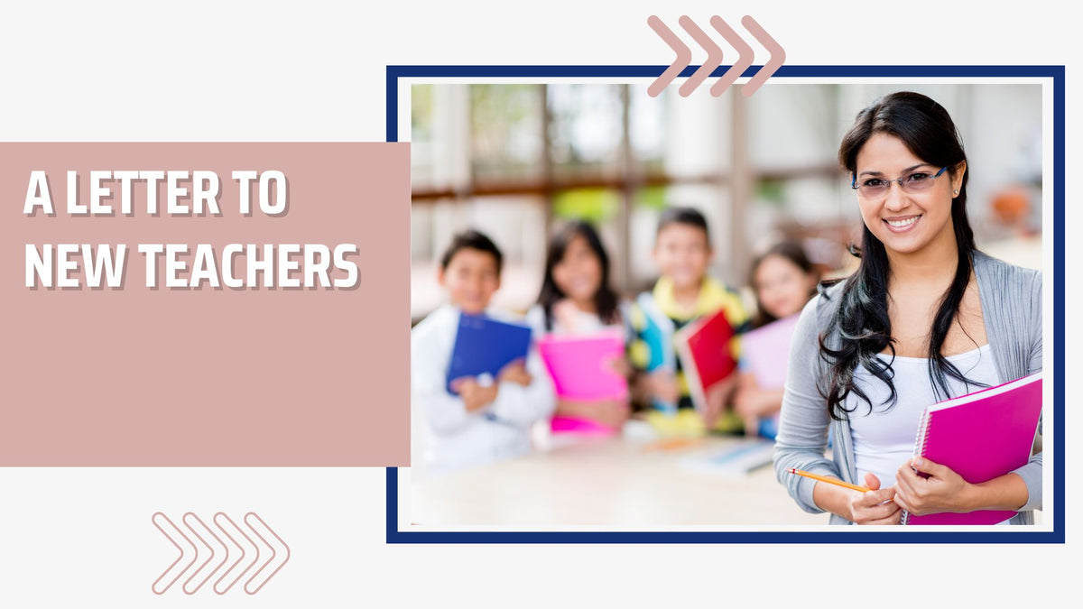 A letter to New Teachers. | Oceanview Resources