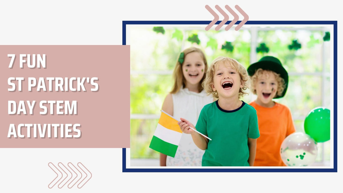 7 fun STEM activities for St Patricks Day | Oceanview Resources