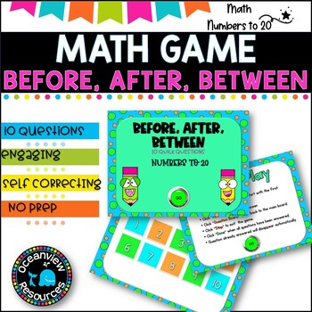 NO PREP MATH GAME -BEFORE, AFTER, BETWEEN Numbers to 20-POWERPOINT GAM